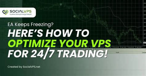 ¿el Ea Sigue Congelándose Optimice Su Vps Para Un Trading 247