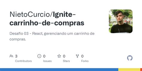GitHub NietoCurcio Ignite Carrinho De Compras Desafio React Gerenciando Um Carrinho De