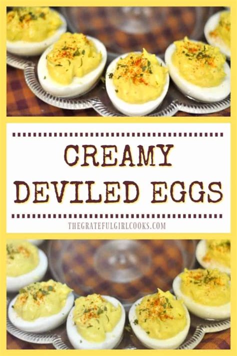 Creamy Deviled Eggs The Grateful Girl Cooks