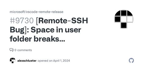 [remote Ssh Bug] Space In User Folder Breaks Ssh Askpass · Issue 9730 · Microsoft Vscode