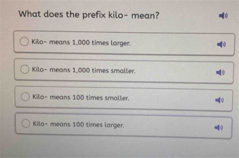 solved what does the prefix kilo mean kilo means 1 000 times