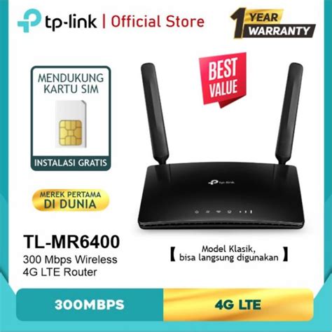 Jual TP LINK TL MR 6400 4G LTE ROUTER 300 Mbps Garansi Resmi TP Link Indonesia Shopee Indonesia