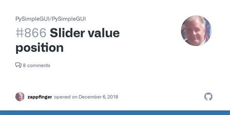 Slider Value Position · Issue 866 · Pysimpleguipysimplegui · Github