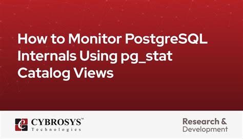 How To Monitor Postgresql Internals Using Pgstat Catalog Views