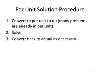 UNIT I Per Unit Calculation EQUIVALENT CIRCUIT PPT