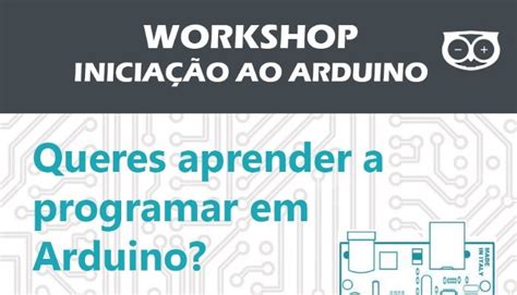Workshop Iniciação Ao Arduino Porto 28 Maio