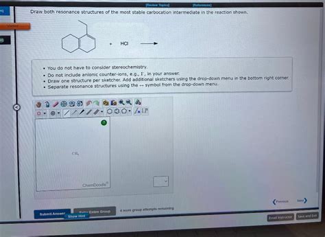 Solved Draw both resonance structures of the most stable | Chegg.com