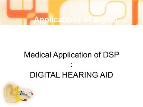 Digital Hearing Aid Pptx