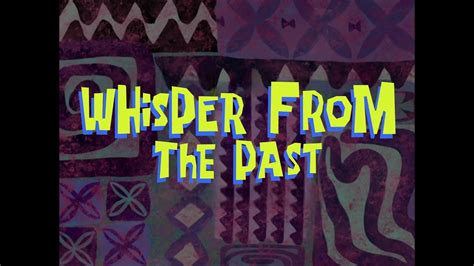 Whisper From The Past Spongebob Music Youtube