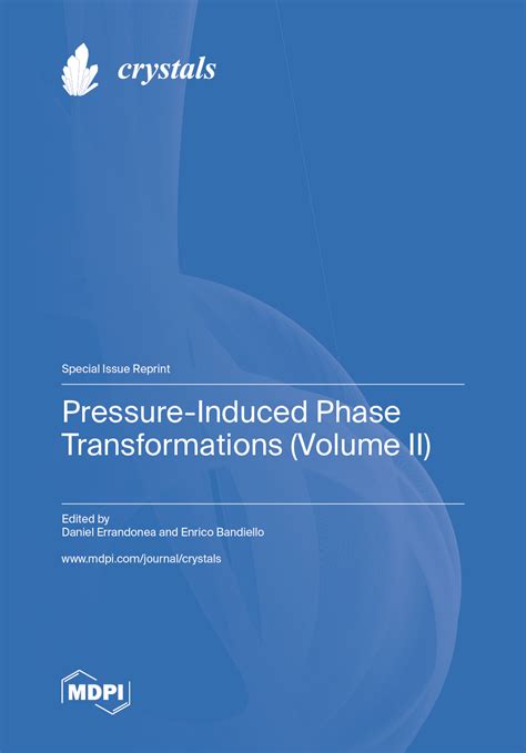 Pressure Induced Phase Transformations Volume Ii Mdpi Books