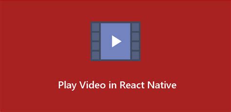 react native video library to play video in android and ios