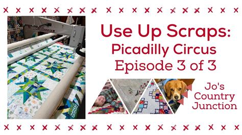 How To Use Your Scraps Picadilly Circus Tutorial Episode 3 Of 3 Jo