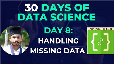 Day Mastering Data Preprocessing Handling Missing Values Python Demo YouTube