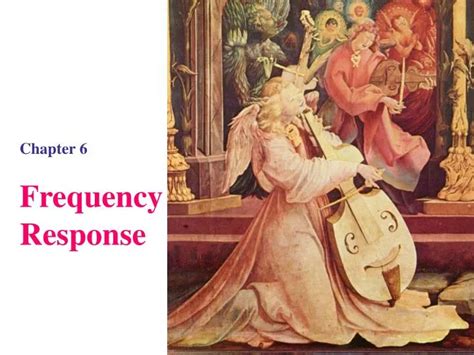 PPT Chapter 6 Frequency Response PowerPoint Presentation Free Download ID 997034