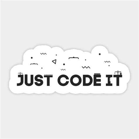 just code it programmer edition programming clothes sticker