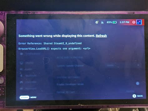 Ui Error Covering Entire Screen I Cant Use My Deck Rsteamdeck
