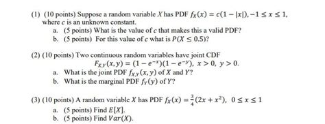 Solved 1 10 Points Suppose A Random Variable X Has Pdf