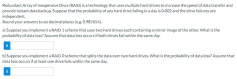 Solved Redundant Array Of Inexpensive Discs Raid Is A