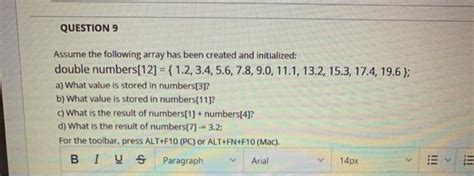 Solved Question 9 Assume The Following Array Has Been