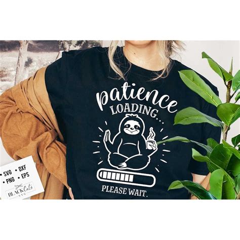 Patience Loading Please Wait Svg Sloth Svg Funny Sloth Svg Inspire Uplift