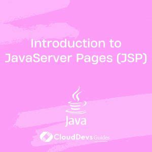 Introduction To JavaServer Pages JSP