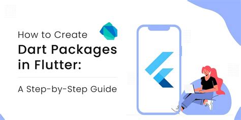 How To Create Dart Packages In Flutter A Step By Step Guide Dev Community