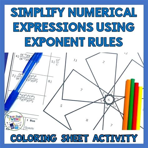 Simplifying Numeric Expressions Using Exponent Rules Coloring Sheet