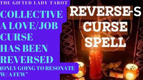 COLLECTIVE READING-A LOVE/JOB CURSE SPELL, HAS BEEN REVERSED. IF YOU WERE FEELING BLOCKED OR ...