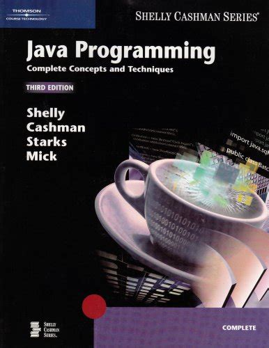 java programming complete concepts and techniques shelly gary b