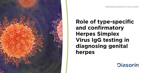 Role Of Type Specific And Confirmatory Herpes Simplex Virus Igg Testing