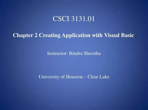 ppt csci 3131 01 chapter 2 creating application with visual basic
