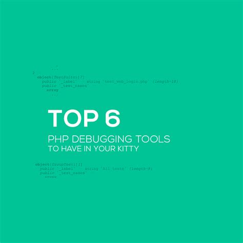 top 6 php debugging tools to have in your kitty