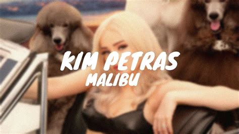 Malibu Kim Petras Lyrics Video Youtube