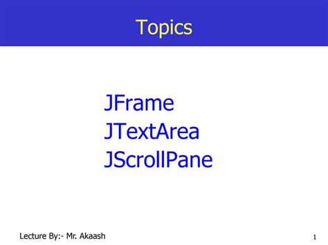 jframe jtextarea and jscrollpane pptx