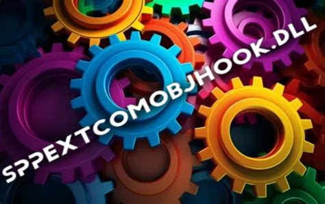 What Is Sppextcomobjhook Dll Is It Safe Fixing Related Issues