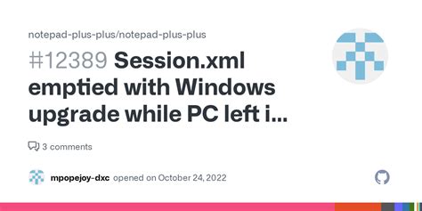 session xml emptied with windows upgrade while pc left in sleep mode