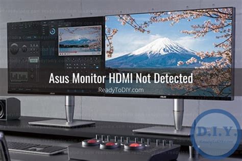 Asus Monitor Hdmi Not Working Ready To Diy