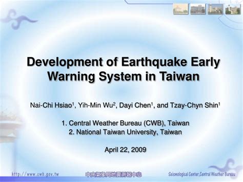 Ppt Development Of Earthquake Early Warning System In Taiwan Nai Chi Powerpoint Presentation