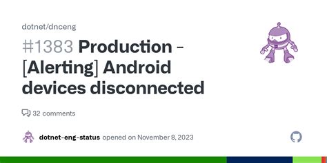Production Alerting Android Devices Disconnected · Issue 1383