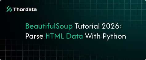 Beautifulsoup Tutorial 2026 Parse Html Data With Python