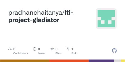 GitHub Pradhanchaitanya Lti Project Gladiator