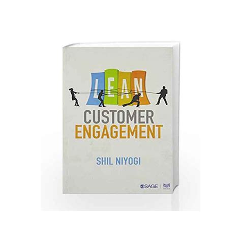 Lean Customer Engagement By Shil Niyogi Buy Online Lean Customer