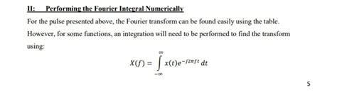 Solved Ii Performing The Fourier Integral Numerically For