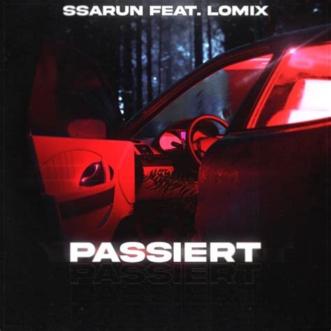 Ssarun Passiert Lyrics Genius Lyrics