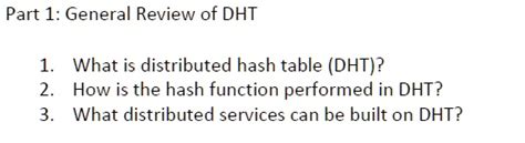 Part 1 General Review Of Dht 1 What Is Distributed Hash Table Dht