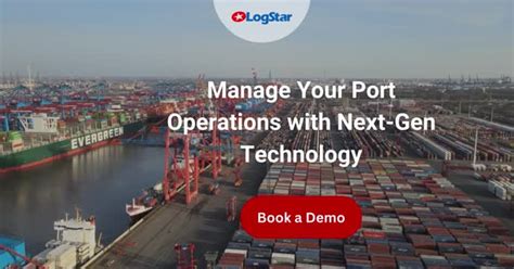 Logstar On Linkedin Manage Your Port Operations With Next Gen Technology