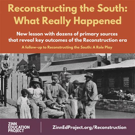 New Reconstruction Lesson With Dozens Of Primary Documents Zinn