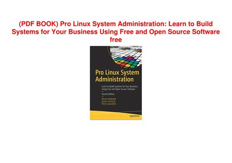 PPT PDF BOOK Pro Linux System Administration Learn To Build Systems For Your Bu PowerPoint