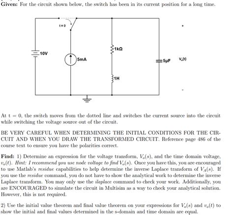 Solved Given: For the circuit shown below, the switch has | Chegg.com