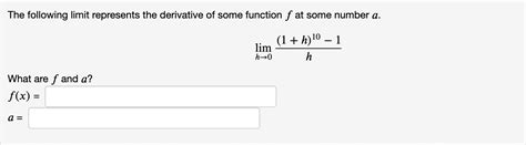 Solved The Following Limit Represents The Derivative Chegg
